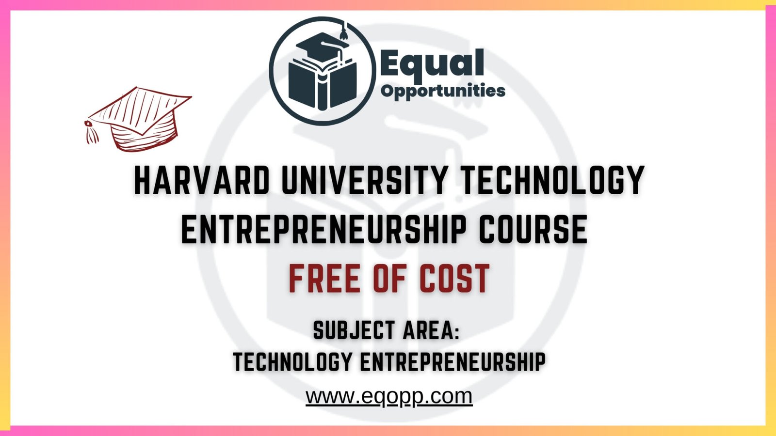 Harvard University Technology Entrepreneurship Course