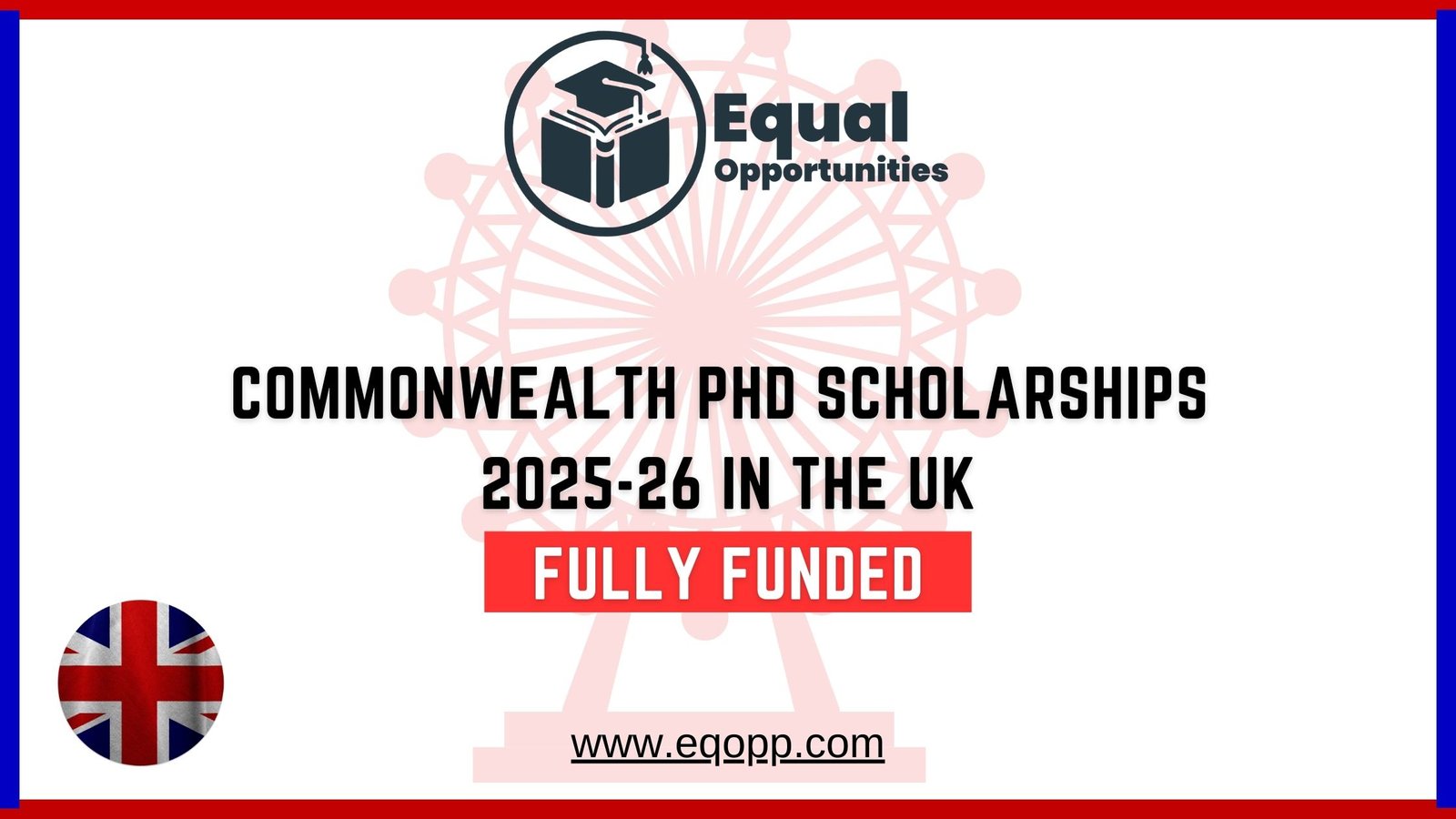 Commonwealth PhD Scholarships in the UK | Fully Funded
