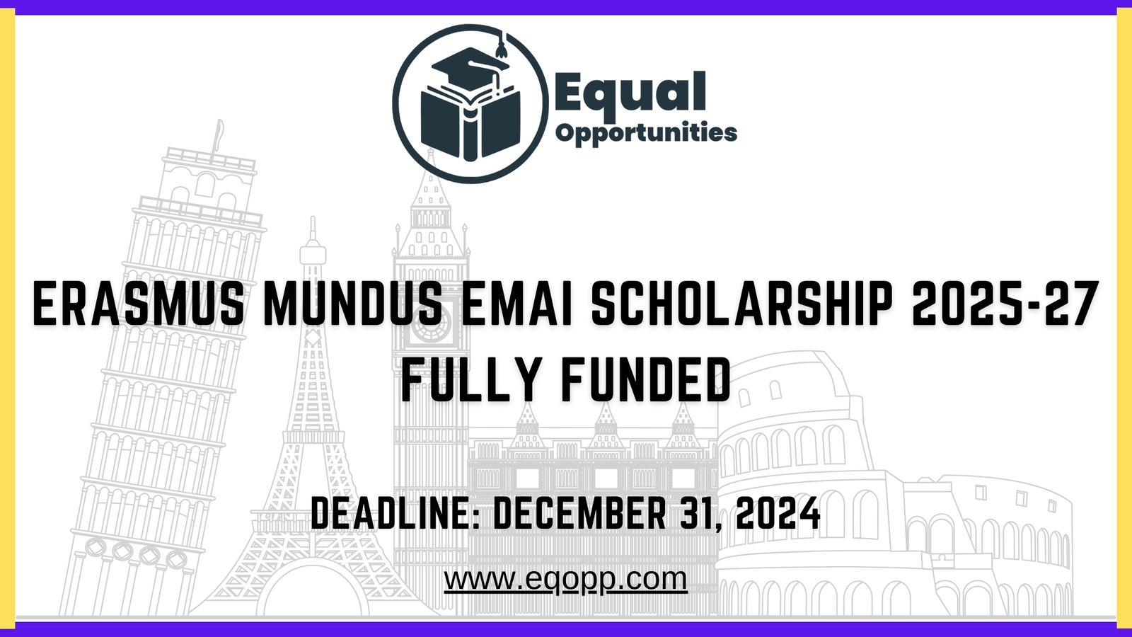 Erasmus Mundus EMAI Scholarship 2025-27 | Fully Funded